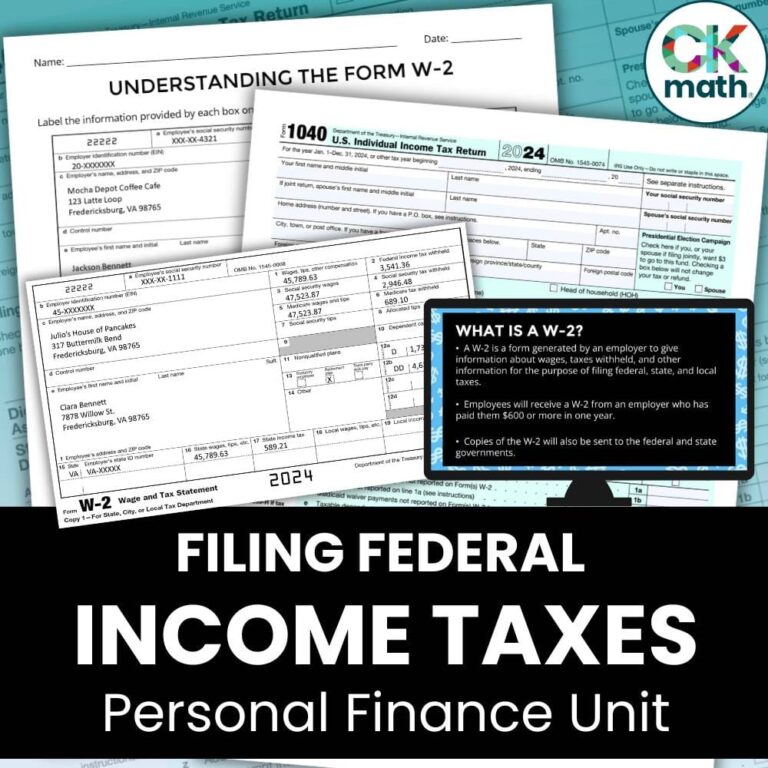 Filing Federal Income Tax Financial Literacy Unit - Using W-2s and Form ...